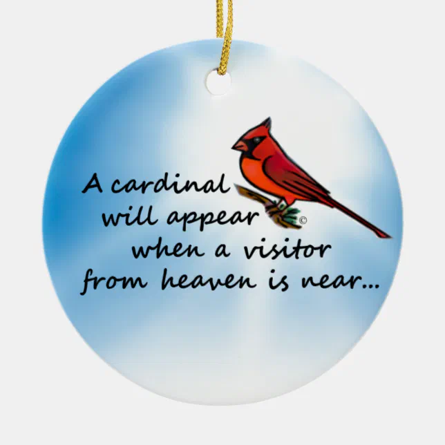 Cardinal, Visitor from Heaven Ceramic Ornament | Zazzle
