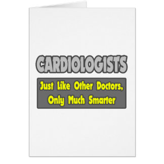 Cardiologist Jokes Cards, Cardiologist Jokes Card Templates, Postage ...