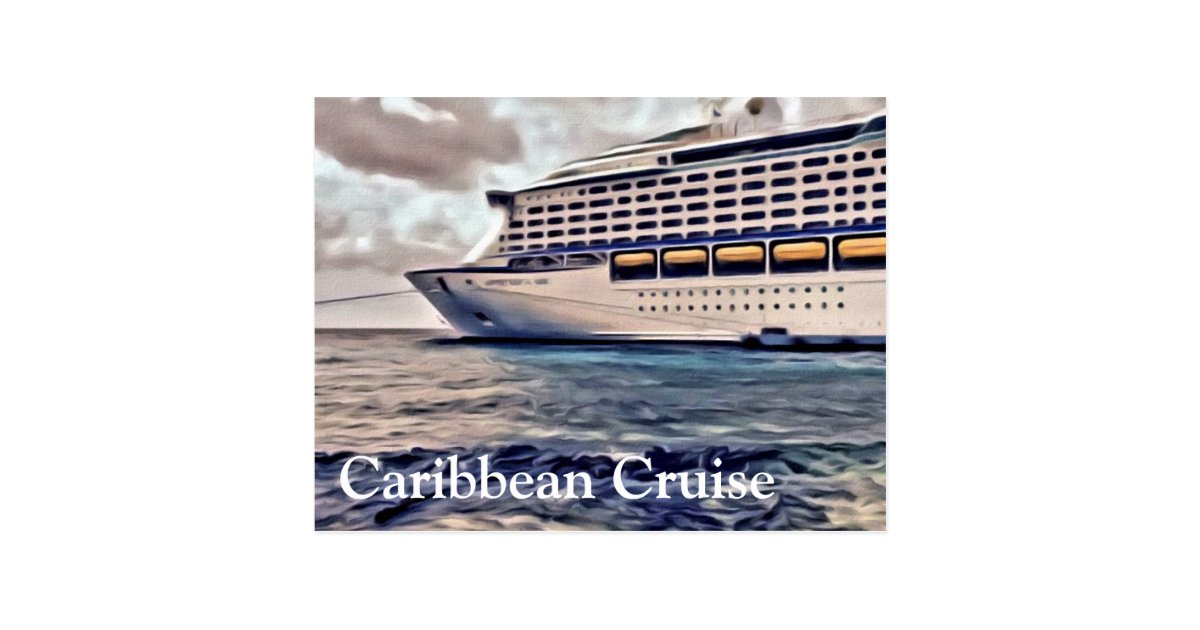 Caribbean Cruise - Postcard | Zazzle.com