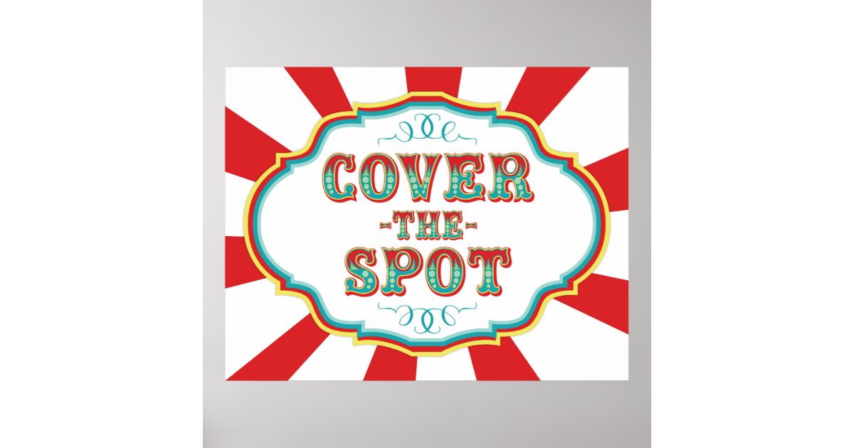 Carnival Game Sign Cover the Spot | Zazzle