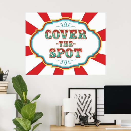 Carnival Game Sign Cover the Spot | Zazzle