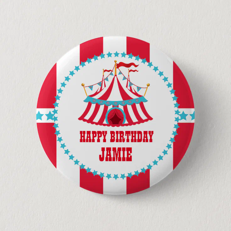 Carnival or Circus Tent, Birthday Button | Zazzle