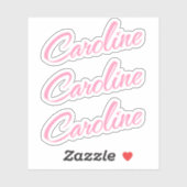 Caroline Decorative Name in Pink x3 Sticker | Zazzle