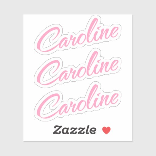 Caroline Decorative Name in Pink x3 Sticker | Zazzle