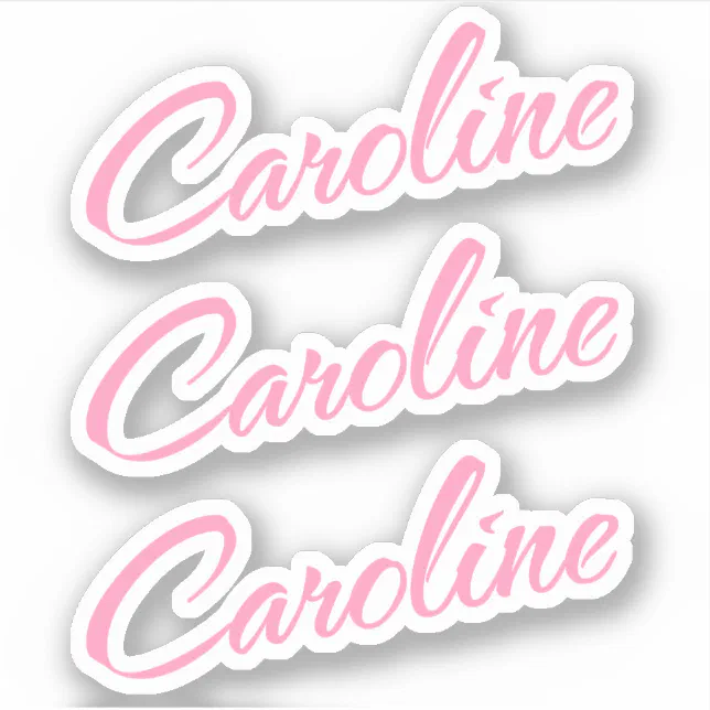 Caroline Decorative Name in Pink x3 Sticker | Zazzle
