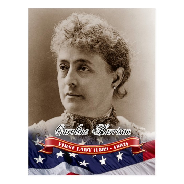 Caroline Harrison, First Lady of the U.S. Postcard | Zazzle.com