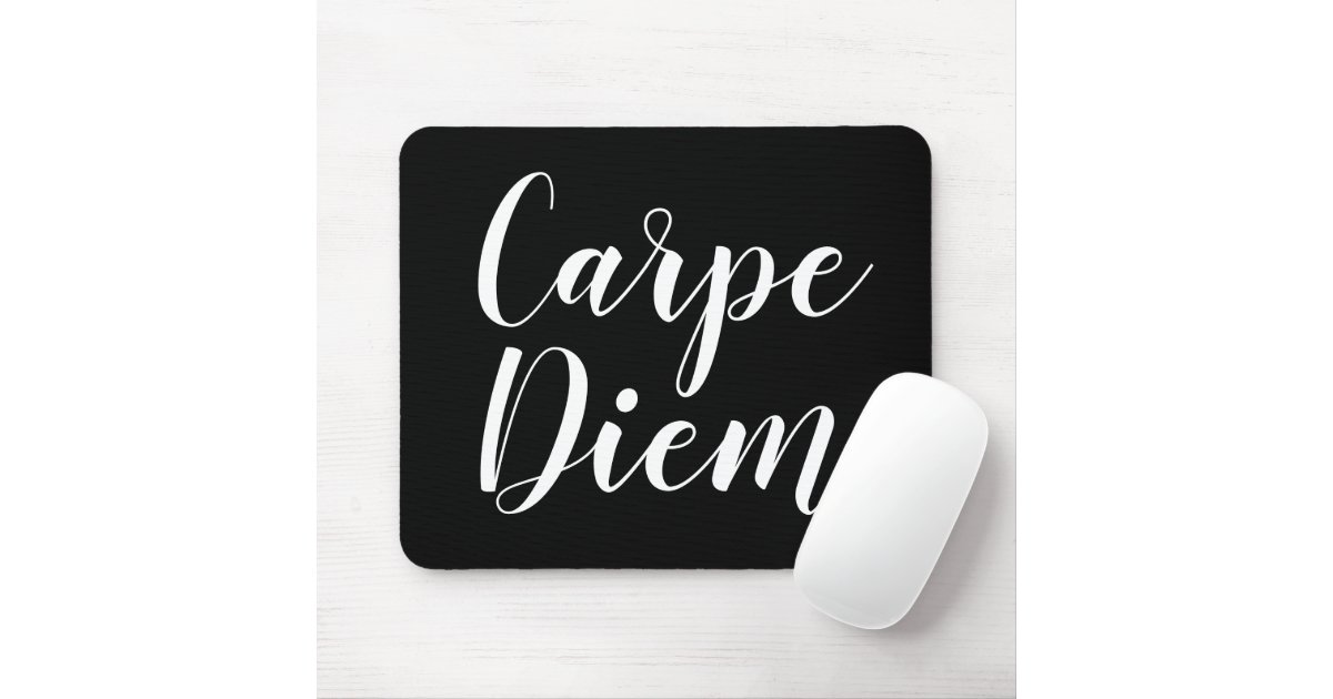 Carpe Diem black and white script typography Mouse Pad | Zazzle