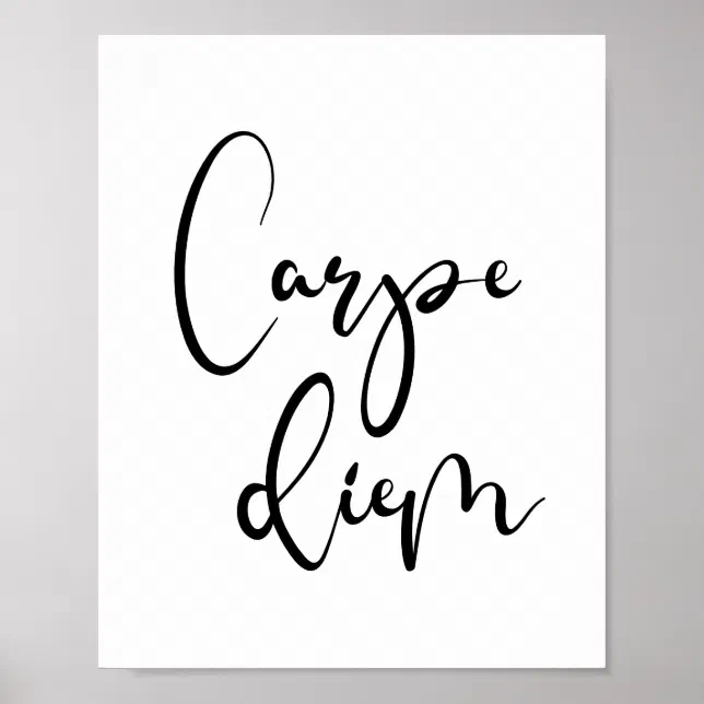 Carpe Diem Poster | Zazzle