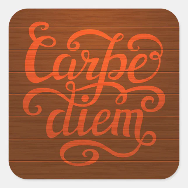Carpe Diem' Square Sticker | Zazzle