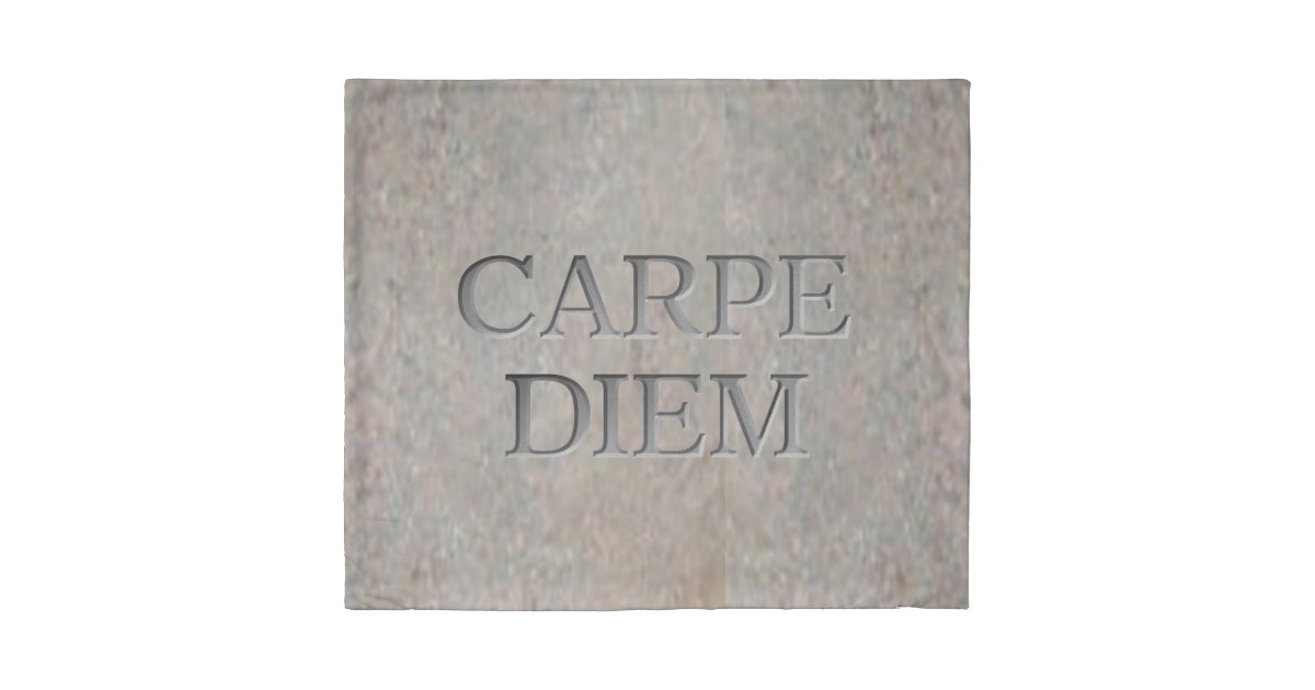 Carpe Diem Stone king duvet cover | Zazzle