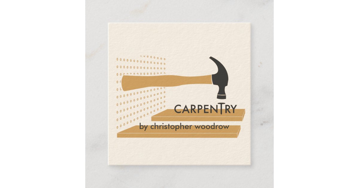 Carpentry Carpenter Woodworker Business Card | Zazzle