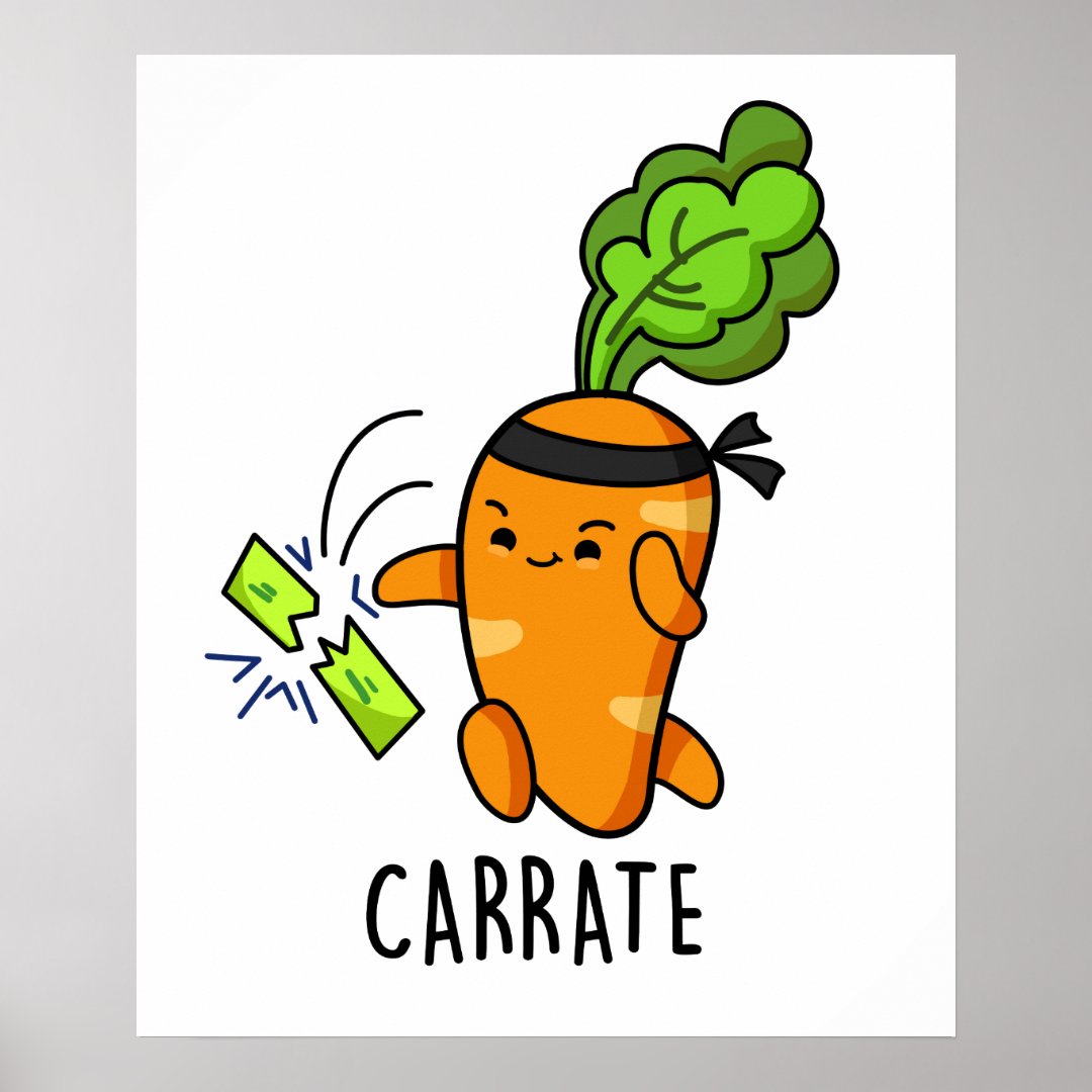 Carrate Funny Carrot Karate Pun Poster | Zazzle