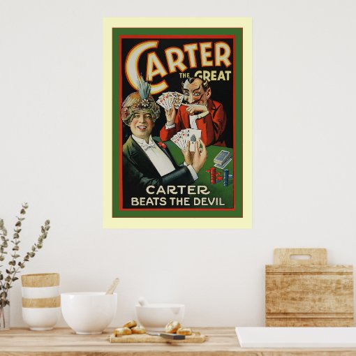 Carter The Great ~ Vintage Magician Poster | Zazzle