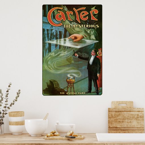 Carter The Mysterious ~ Vintage Magic Act Poster | Zazzle