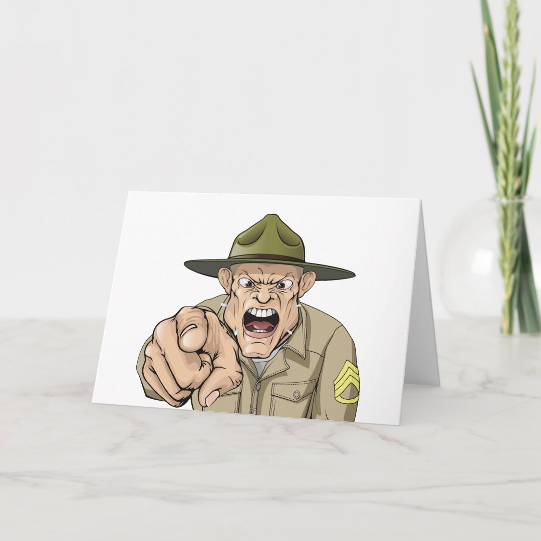 Cartoon angry army drill sergeant shouting card | Zazzle