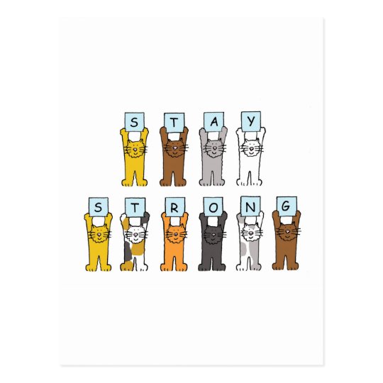 Cartoon Cats Stay Strong Encouragement. Postcard | Zazzle.com