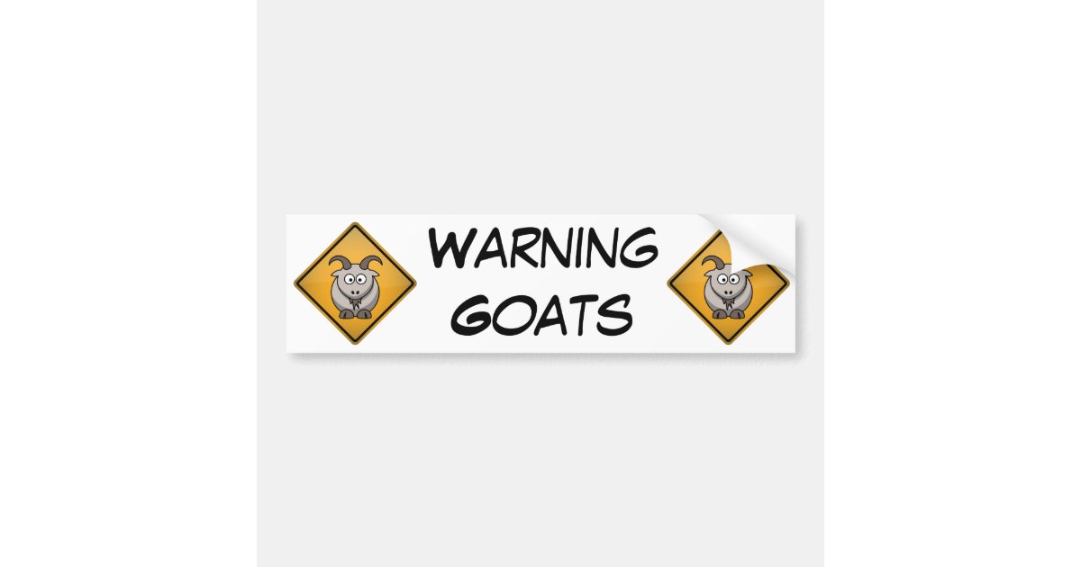 Cartoon Goat Warning Sign Bumper Sticker | Zazzle