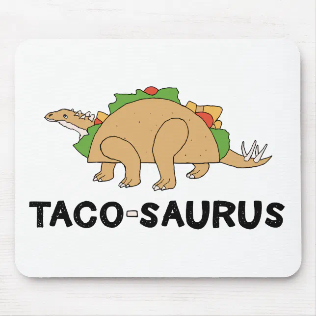 Cartoon Hand Drawn Taco Dinosaur Tacosaurus Rex Mouse Pad | Zazzle