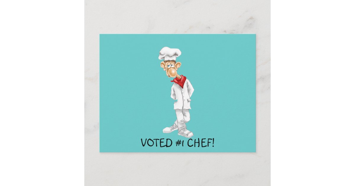 Cartoon of Chef with funny sayings Postcard | Zazzle