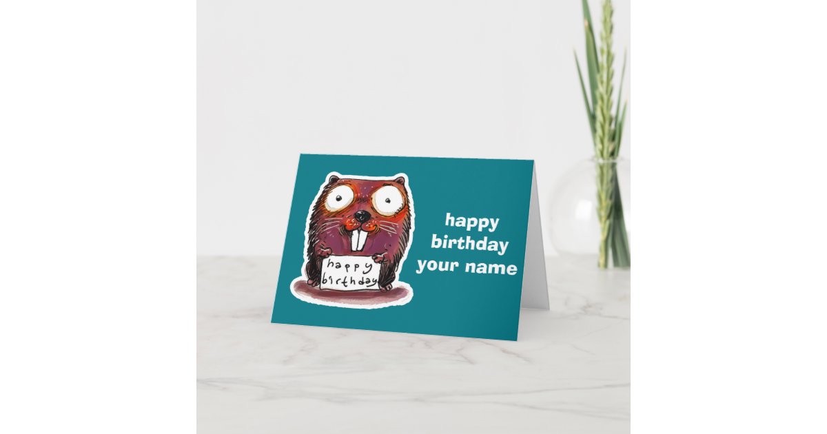 cartoon style beaver happy birthday message card | Zazzle