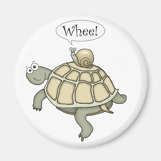 Cartoon turtle and snail Whee! Magnet gift. | Zazzle