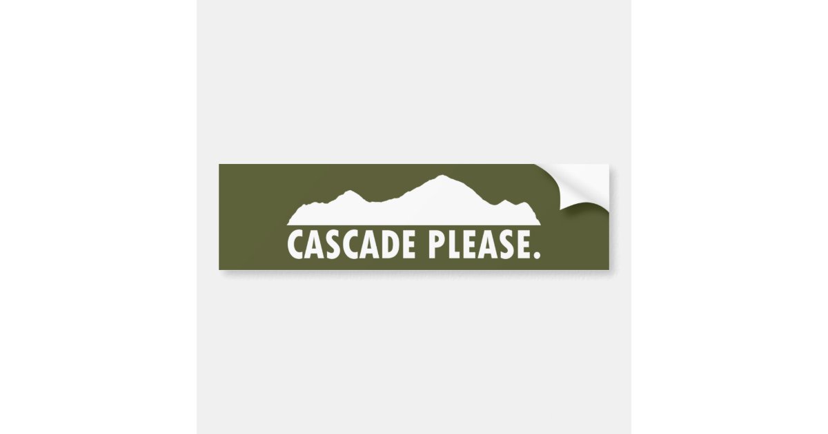 Cascade Idaho Please Bumper Sticker | Zazzle
