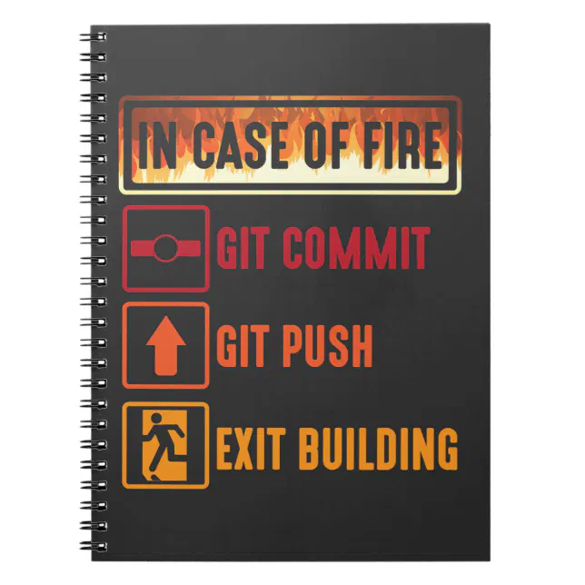 Case Of Fire git commit git push Coding Programmer Notebook | Zazzle