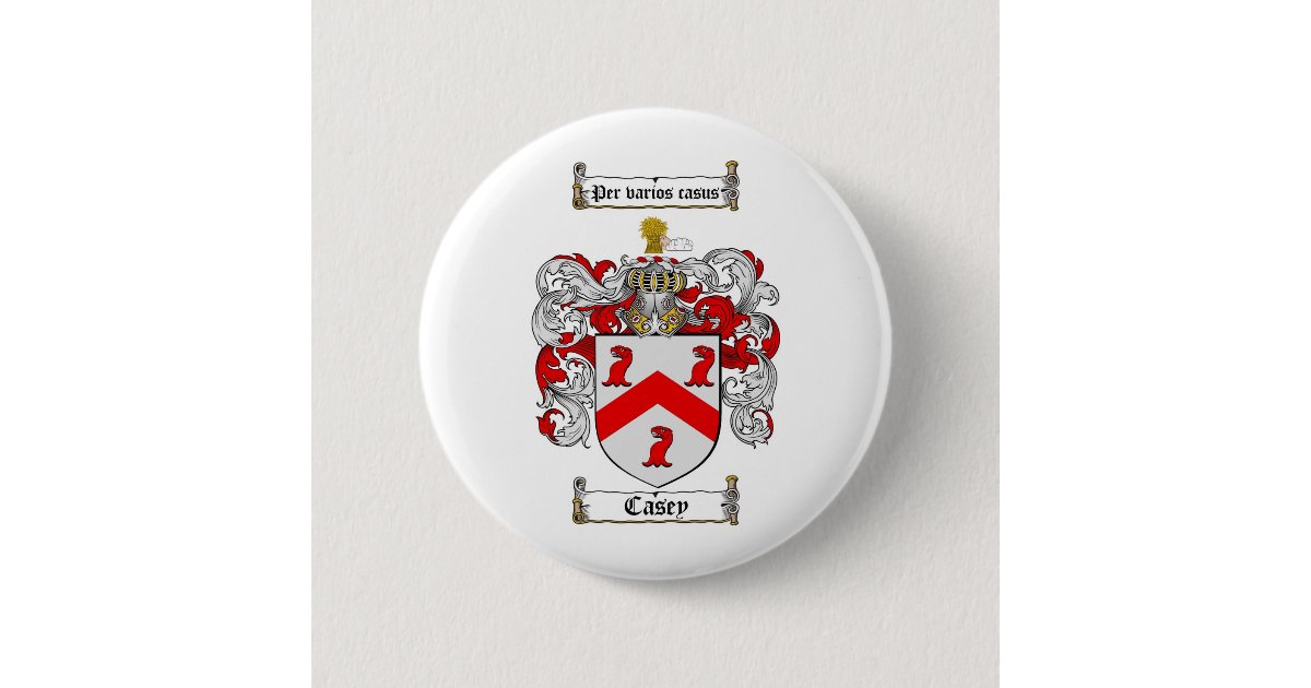 CASEY FAMILY CREST - CASEY COAT OF ARMS PINBACK BUTTON | Zazzle