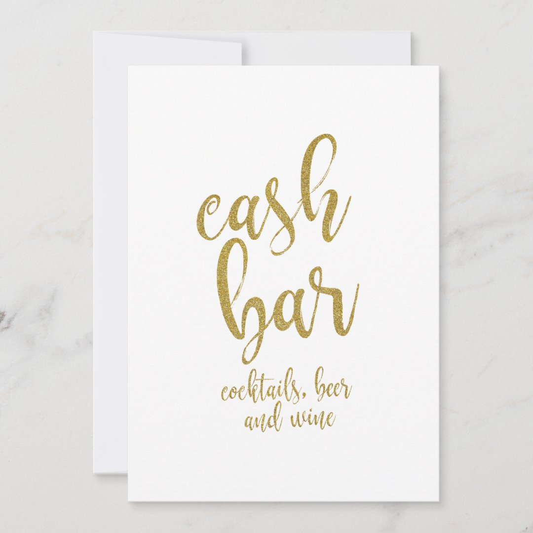 Cash Bar Gold Glitter Affordable Wedding Sign Invitation | Zazzle