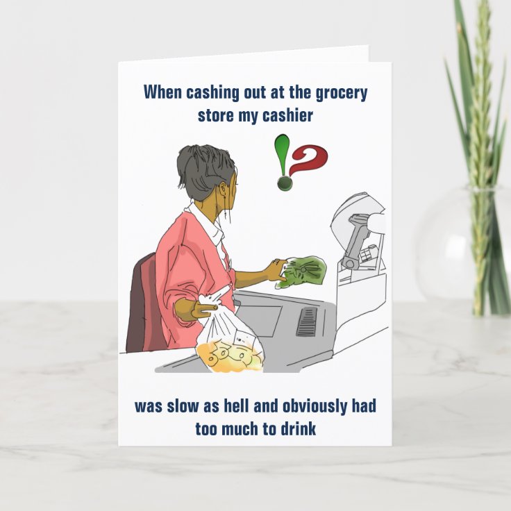 Cashier Funny Birthday Card | Zazzle