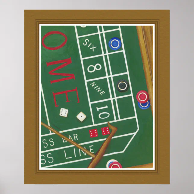 Casino Craps Table with Chips and Dice Poster | Zazzle