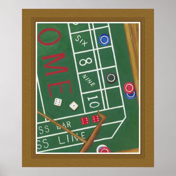 Casino Craps Table with Chips and Dice Poster | Zazzle