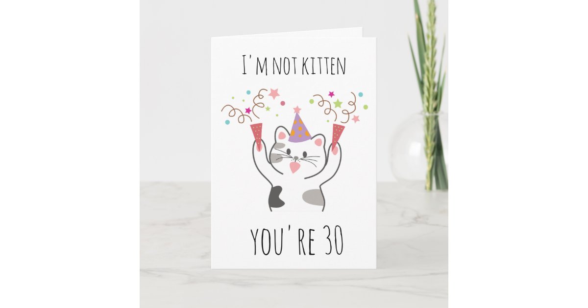 cat 30th birthday card | Zazzle
