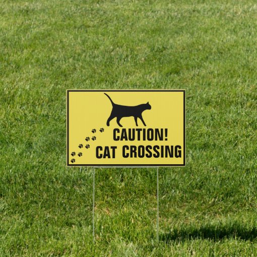 Cat Crossing•Caution Sign | Zazzle