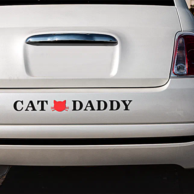 Cat Daddy Bumper Sticker | Zazzle