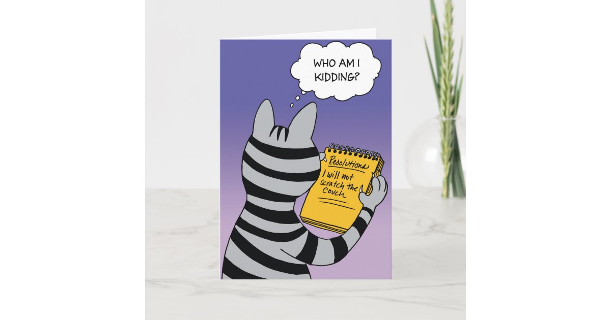 Cat Resolutions New Year Humor Card | Zazzle