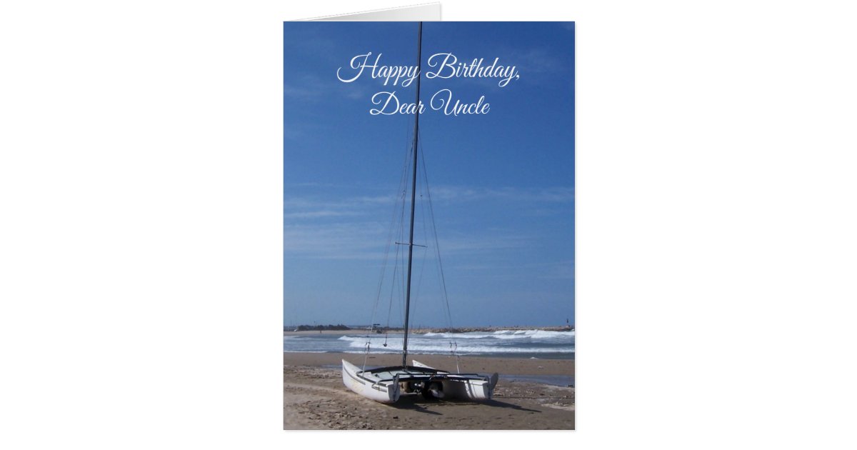 Catamaran Boat Uncle Birthday Card | Zazzle