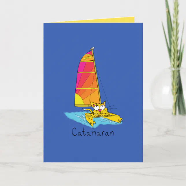 Catamaran - Funny Cat Sailing Greeting Card | Zazzle