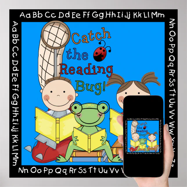 Catch the Reading Bug Classroom Poster | Zazzle