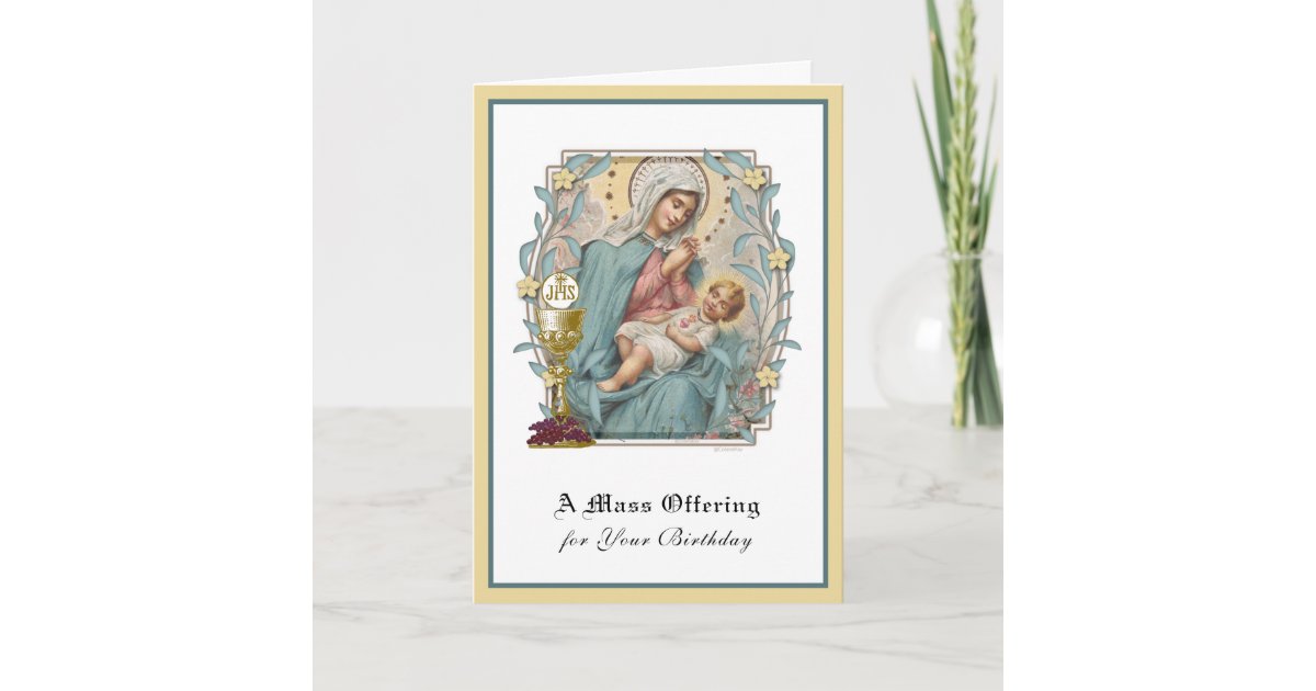 Catholic Birthday Mass Offering Jesus Eucharist Card | Zazzle