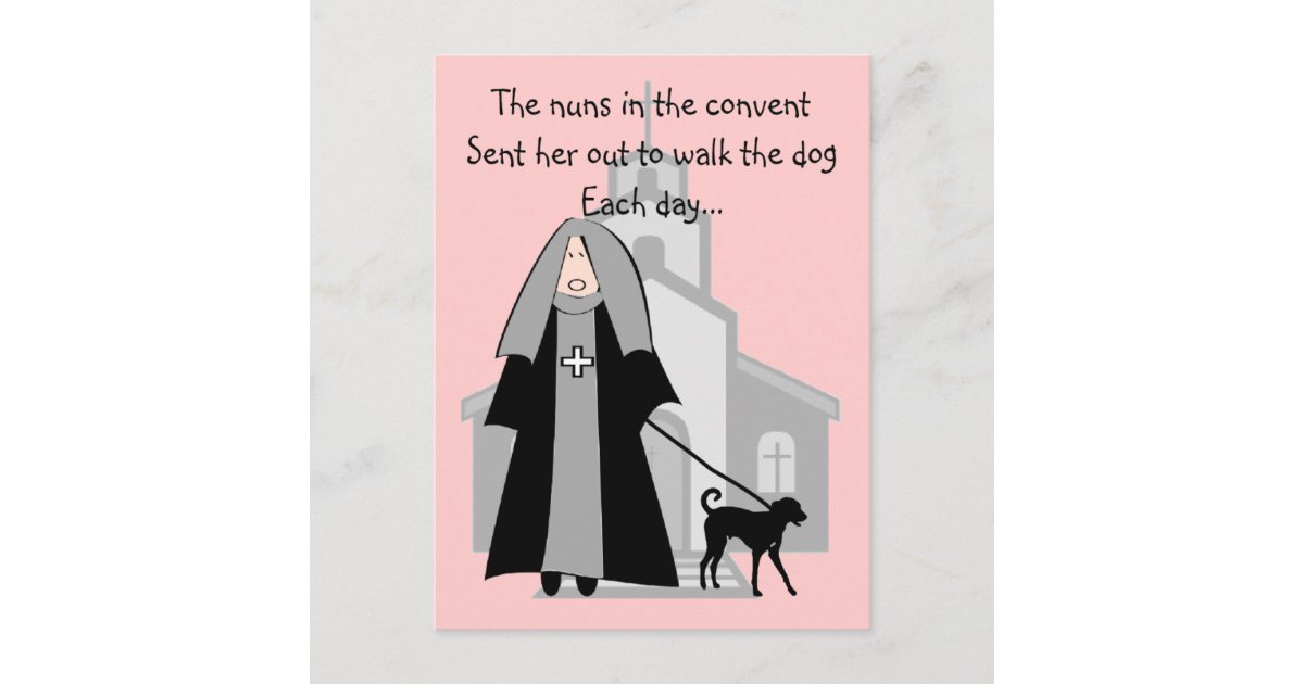 Catholic Nun Funny Cards "Walking The Dog" | Zazzle