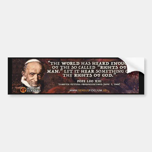 Catholic Religious Quote by Pope Leo XIII Bumper Sticker | Zazzle