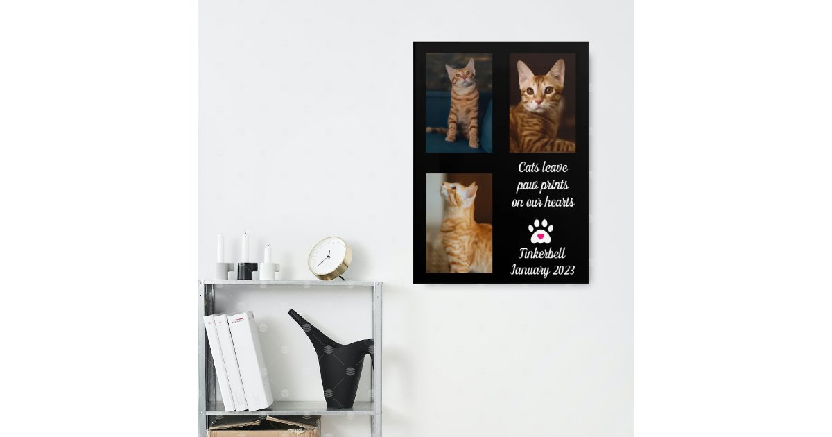 Cats Leave Pawprints | Cat Memorial Photo Collage Poster | Zazzle