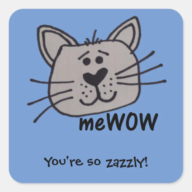 Cat's meWOW Customizable Good Job Sticker Square | Zazzle