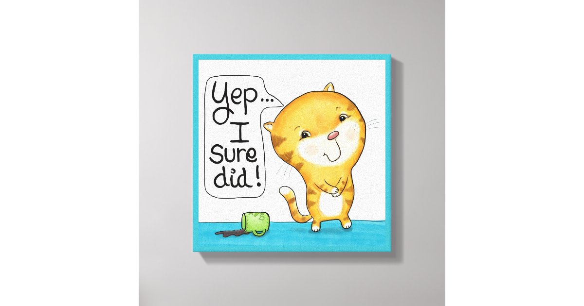 Cattitude- Cat Spills Coffee Canvas Print | Zazzle