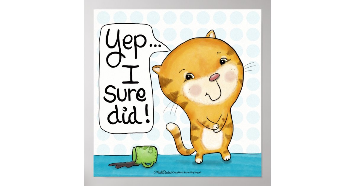 Cattitude- Cat Spills Coffee Poster | Zazzle