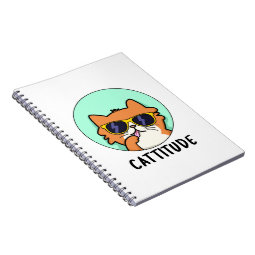 Cattitude Funny Attitude Cat Pun Notebook | Zazzle