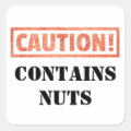 Caution - Contains Nuts Allergy Warning Square Sticker | Zazzle