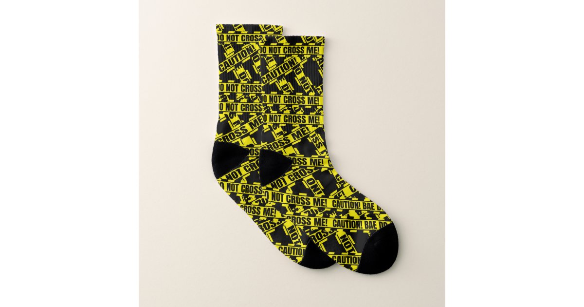 Caution Don't Cross Me Bae Tape Design Socks | Zazzle