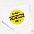 Caution Glass Wall Classic Round Sticker | Zazzle